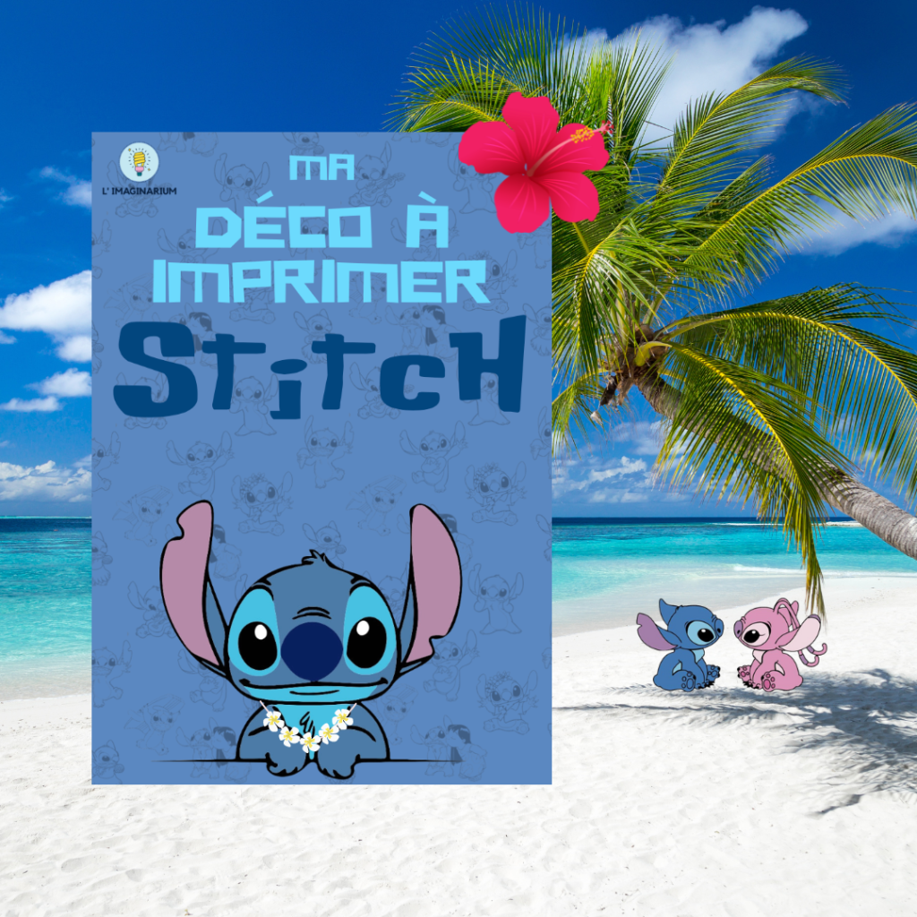 Ma déco à imprimer Stitch - L'Imaginarium